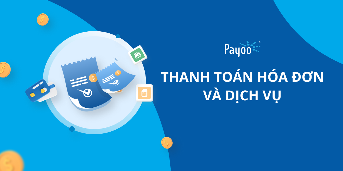 Payoo - Thanh toán Hóa đơn & Dịch vụ